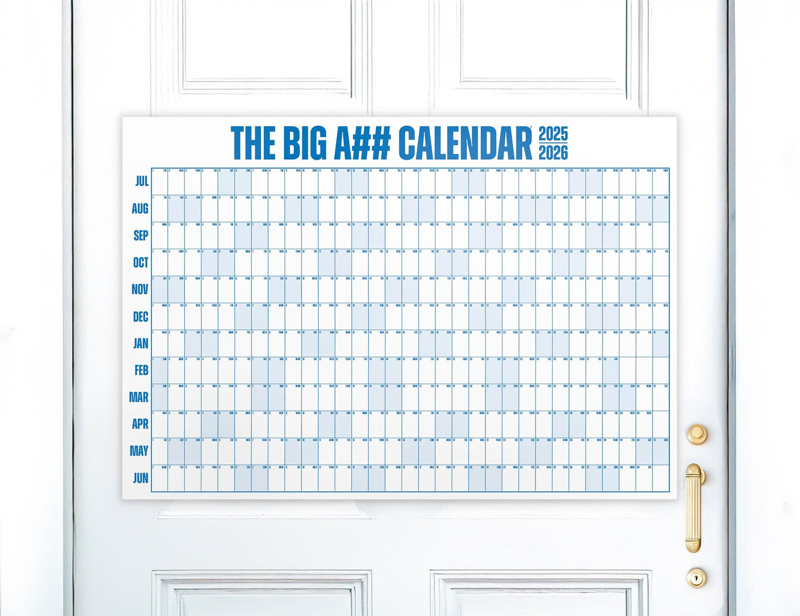 Mid-Year, Door Size Calendar | The Big A## Calendar