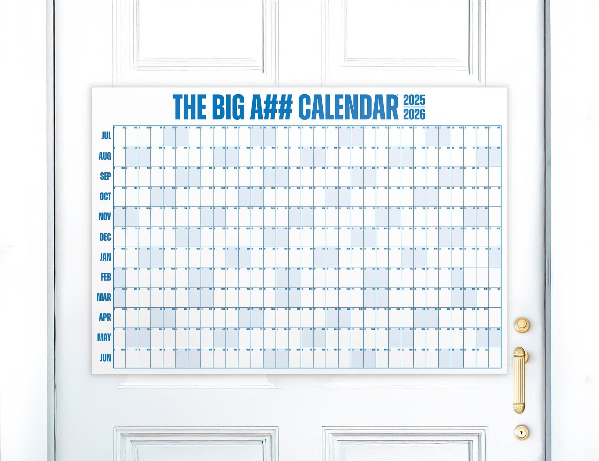 Mid-Year, Door Size Calendar | The Big A## Calendar