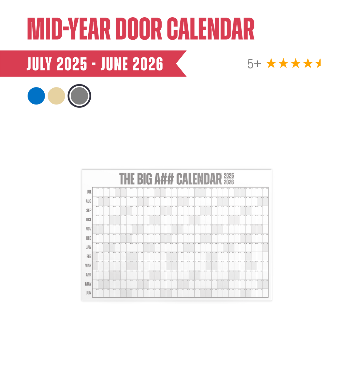 Mid-Year Calendars & Planners | The Big A## Calendar