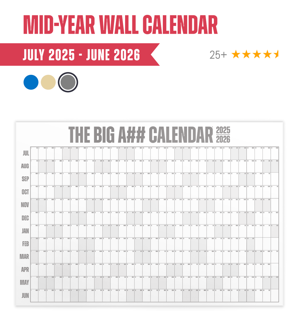 Mid-Year Calendars & Planners | The Big A## Calendar